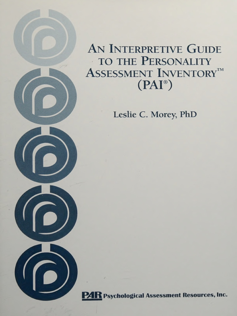 An Interpretive Guide Assessment Inventory (PAI ) : To The Personality ...