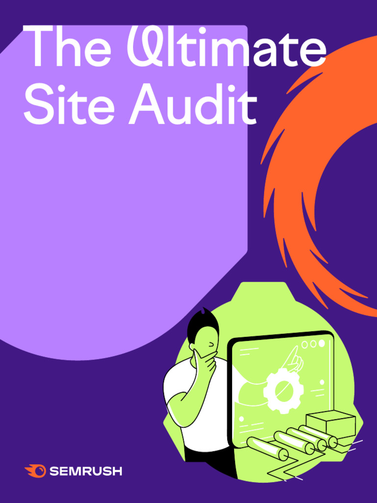 the_ultimate_site_audit_with_semrush | PDF | Search Engine Optimization | Internet