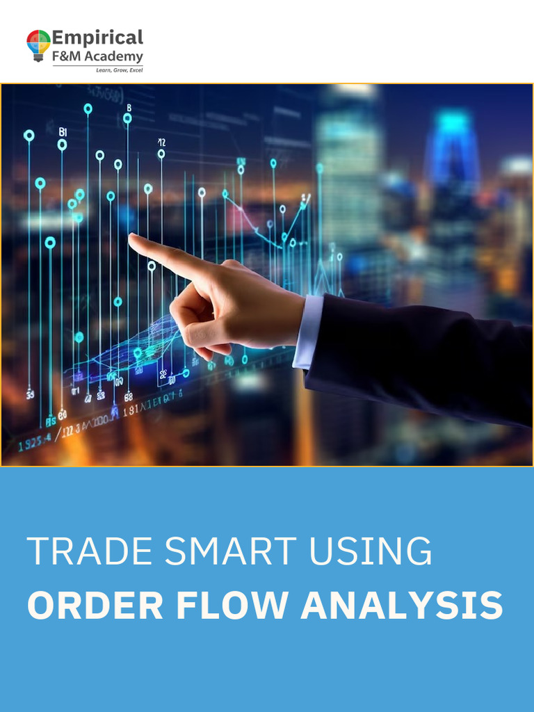 Order Flow Analysis | PDF | Technical Analysis | Market (Economics)