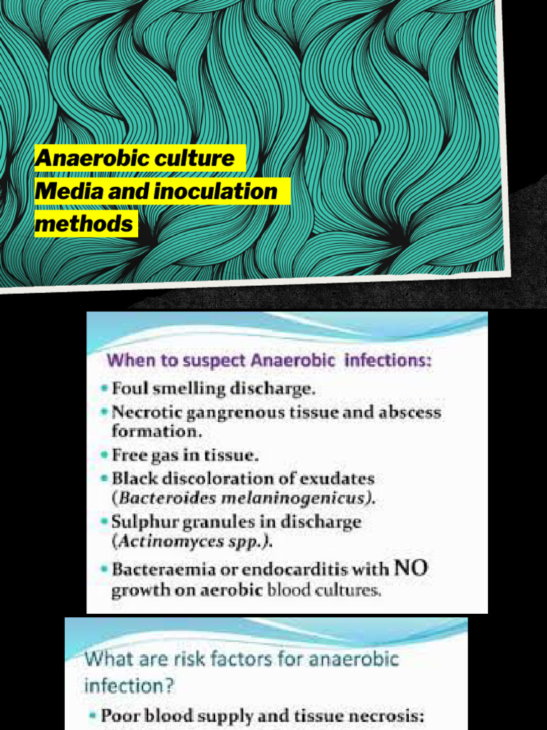 Anaerobic culture Media and inoculation methods.pptx | PDF