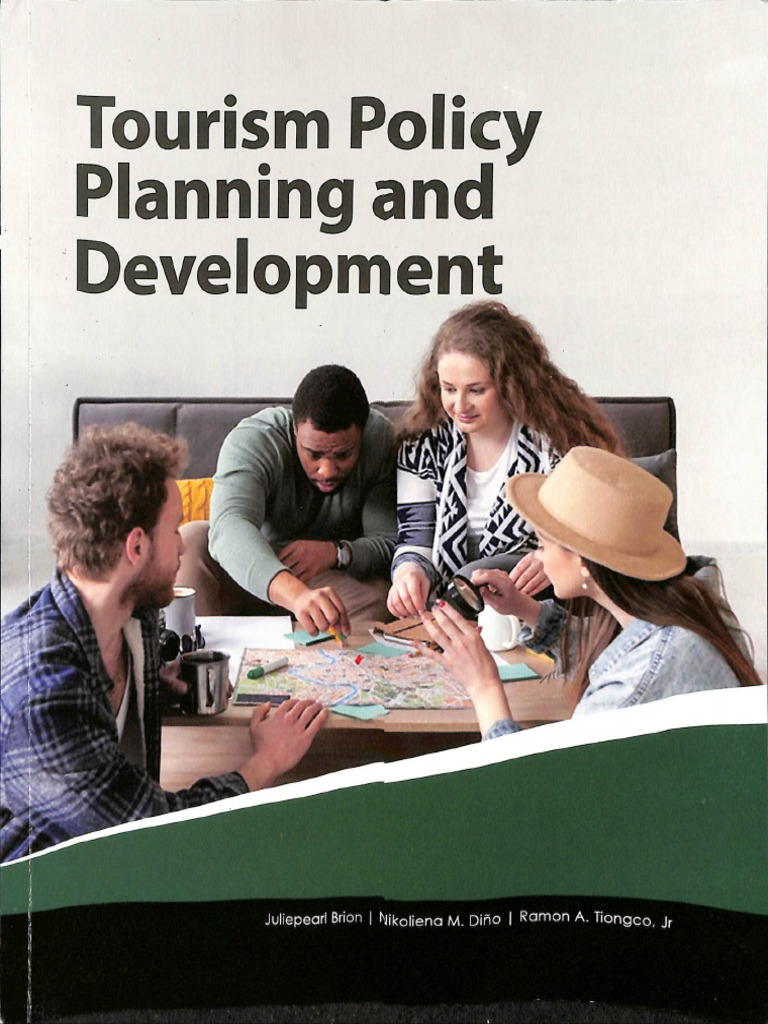 Tourism Policy Planning and Development | PDF