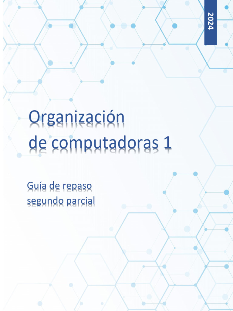Repaso 2do Parcial Orga Unahur | PDF | Puerta lógica | Álgebra de Boole