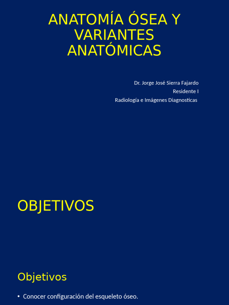 Anatomía Ósea y Variantes Anatómicas | PDF