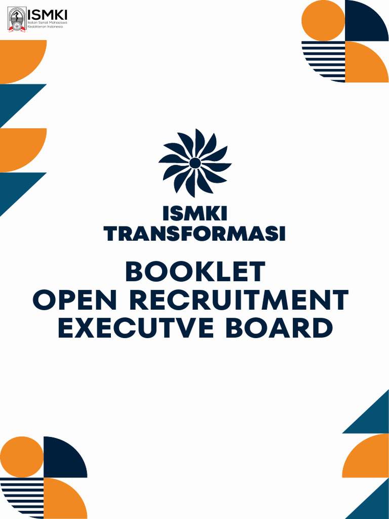 Booklet Oprec Executive Board Ismki Transformasi 20252026 | PDF ...
