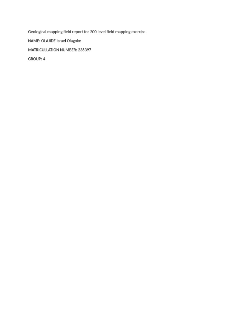 Geological Mapping Field Report For 200 Level Field Mapping Exercise | PDF