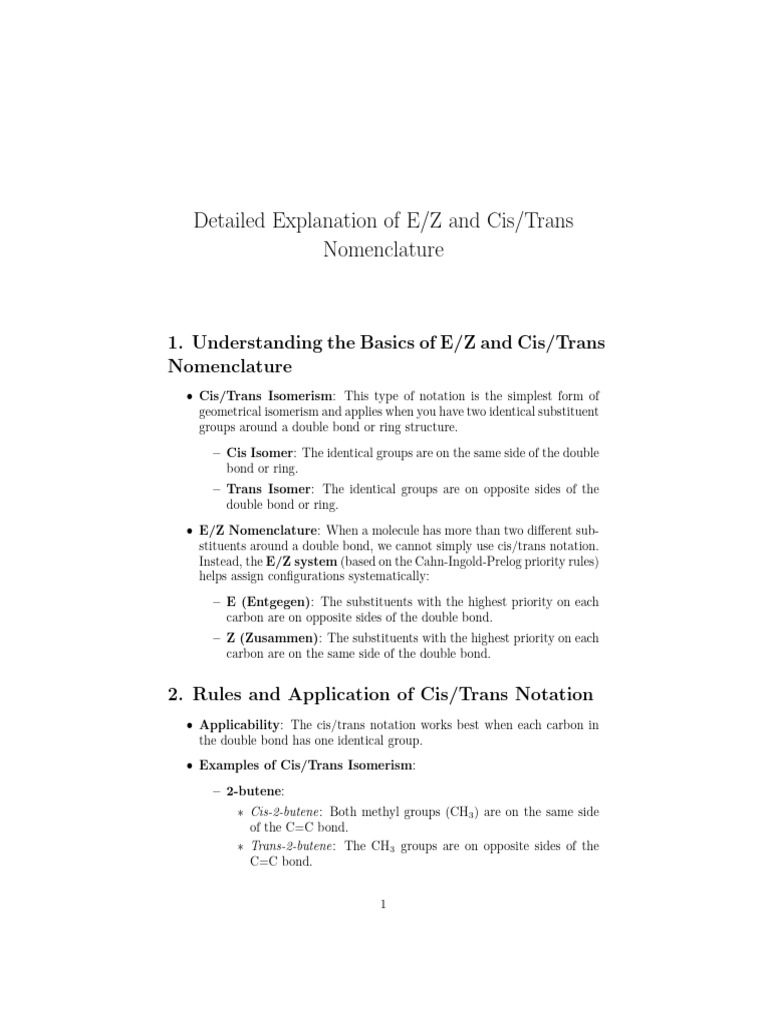 E/Z vs. Cis/Trans Nomenclature Explained | PDF | Isomer | Physical Sciences