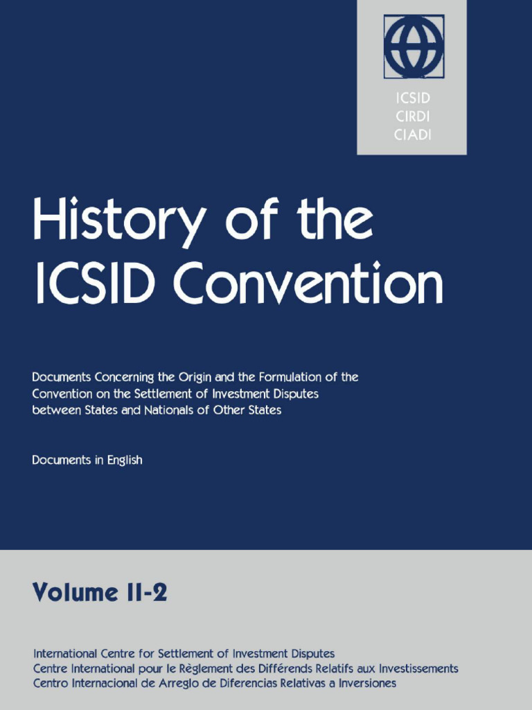 History of ICSID Convention - VOLUME II-2 | PDF | Arbitration ...
