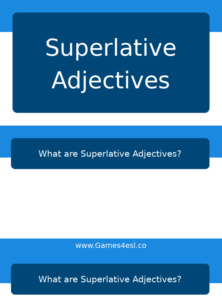 Superlative Adjectives PowerPoint Lesson | PDF | Syllable | Consonant