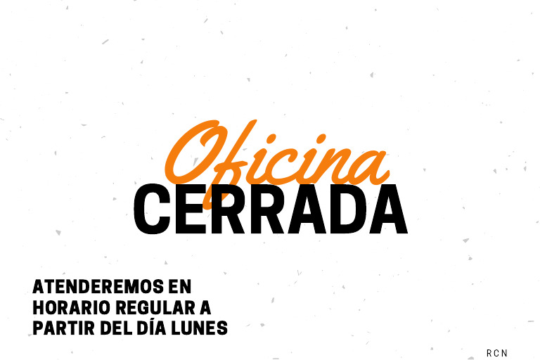 Oficina Cerrada Hasta Lunes | PDF