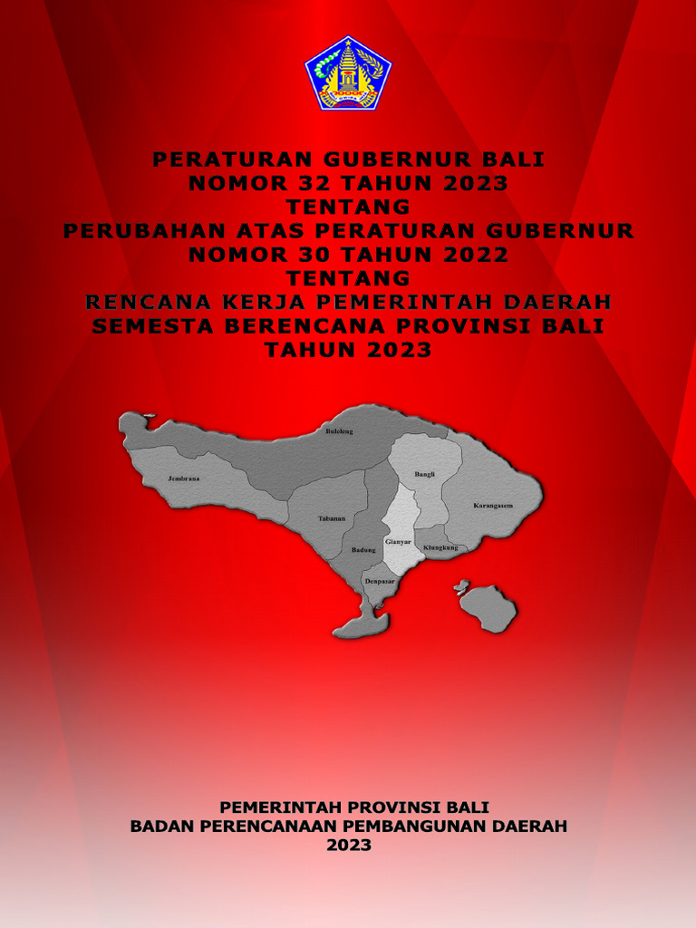 Peraturan Gubernur Bali Nomor 32 Tahun 2023 Tentang Perubahan Atas Pergub Nomor 30 Tahun 2022 ...