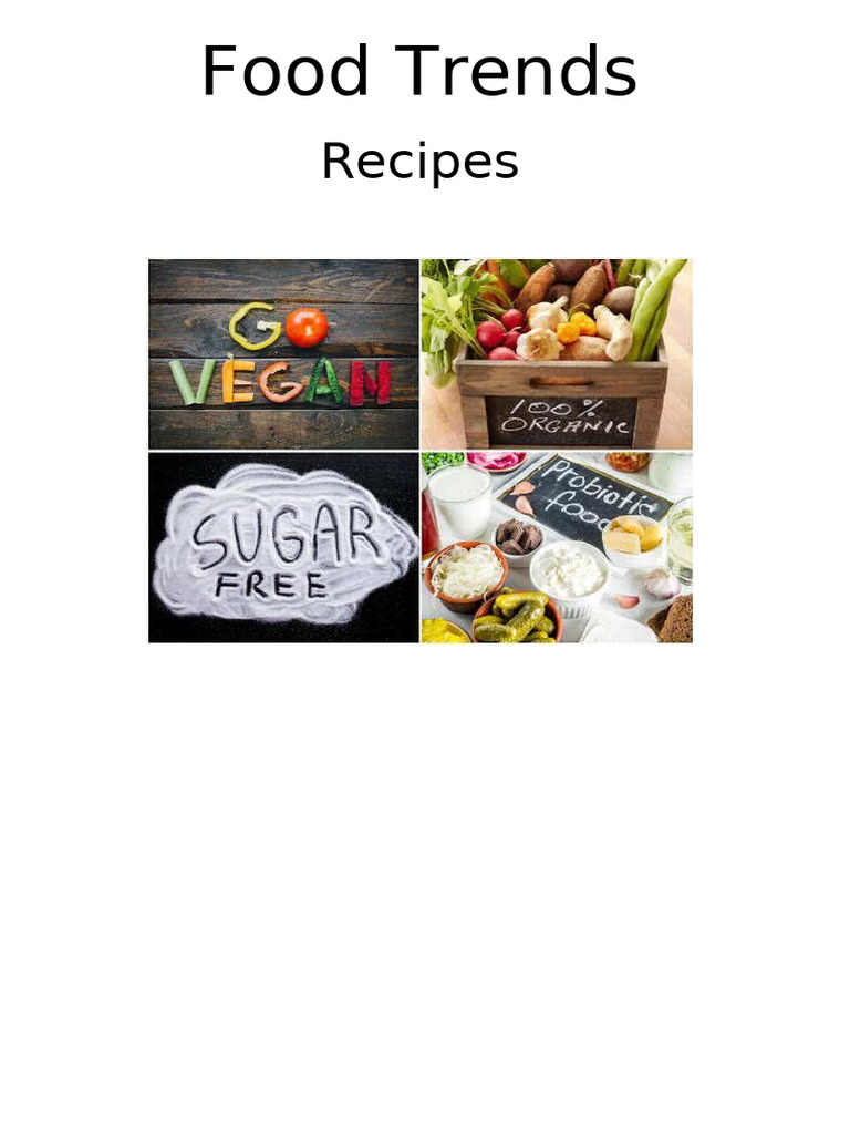 10-4 2023 Final Food Trend Recipes | PDF | Burrito | Butter