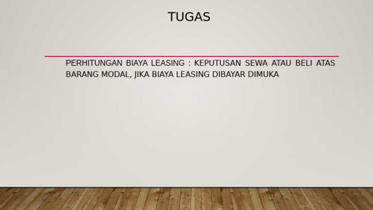 Tugas Perhitungan Biaya Leasing | PDF