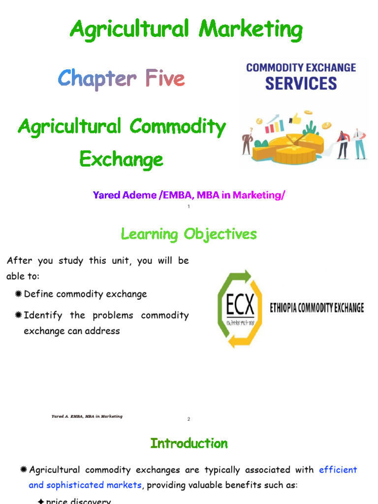 AM Chapter 5 Agricultural Commodity Exchange For Students | PDF | Futures Contract | Market ...
