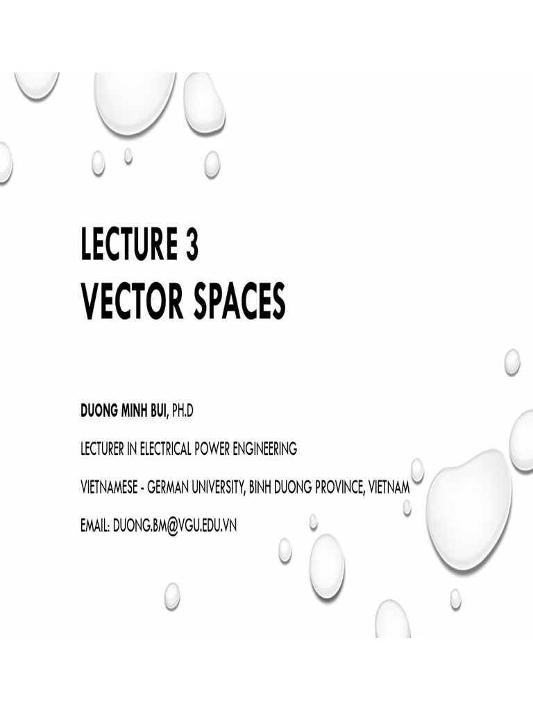 Lecture 3-Vector Spaces - P2-B&W | PDF | Linear Subspace | Vector Space