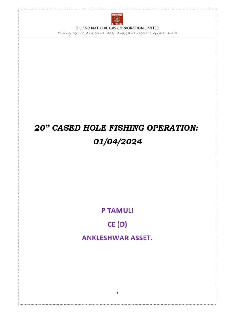 Cased Hole Fishing Operation Inside 20 Inch Casing | PDF