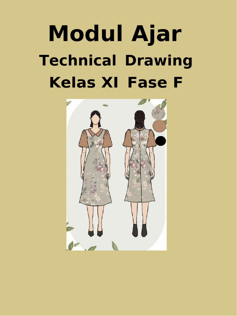 Modul Ajar Desain Dan Produksi Busana - Modul Ajar Tecnical Drawing - Fase F | PDF