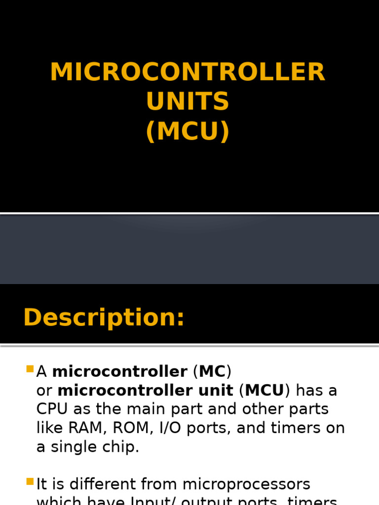 Microcontroller Units.pptm 1 | PDF | Microcontroller | Embedded System Microcontroller Units.pptm 1 | PDF | Microcontroller | Embedded System