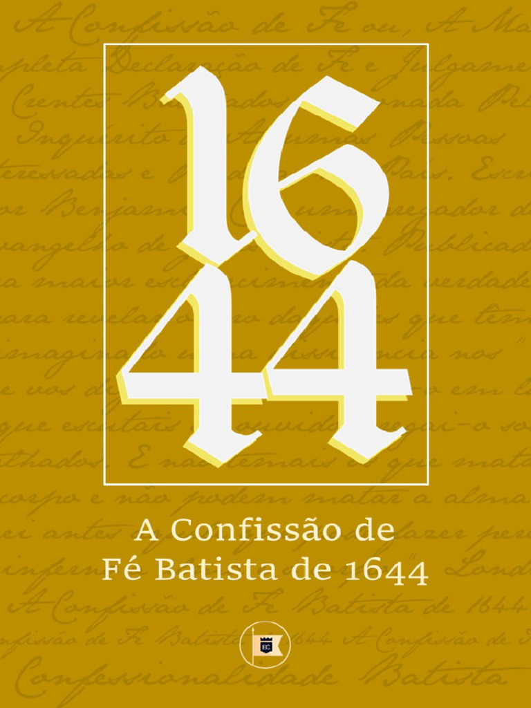 Confissão de Fé Batista de 1644 | PDF | Jesus | Pecado
