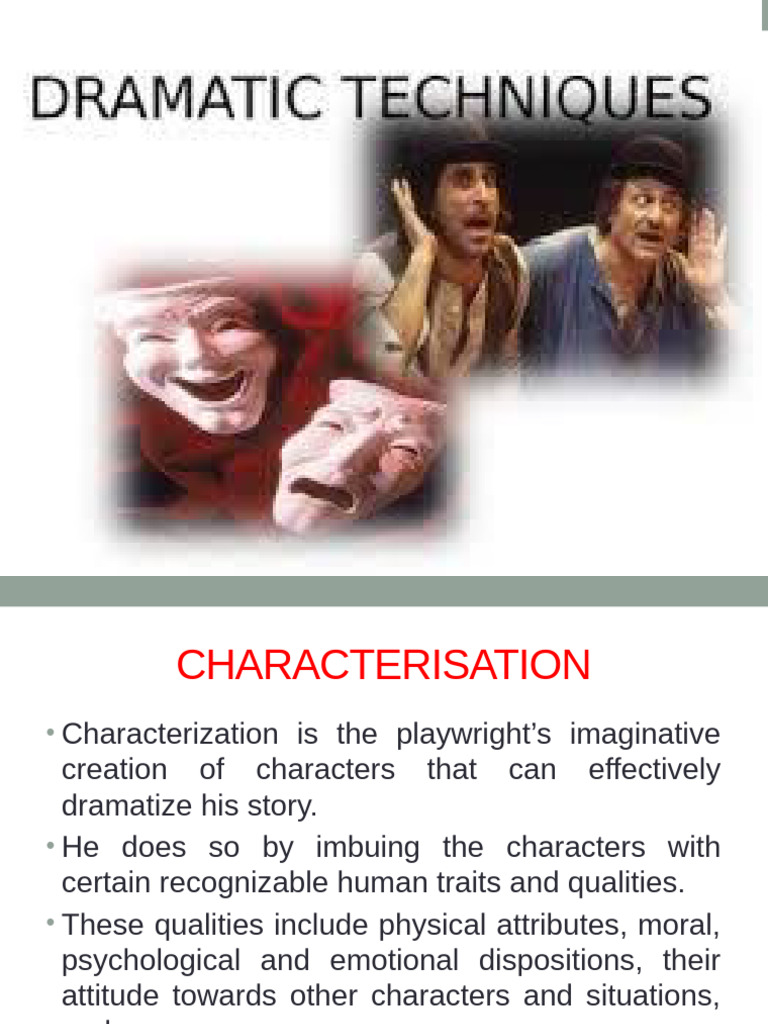 Meeting5 Dramatic Techniques | PDF