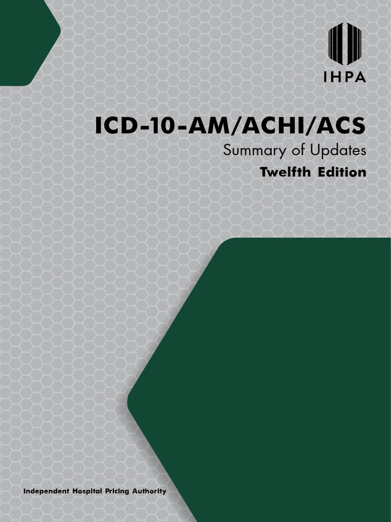 Summary of Updates For ICD-10-AM - ACHI - ACS Twelfth Edition | PDF ...