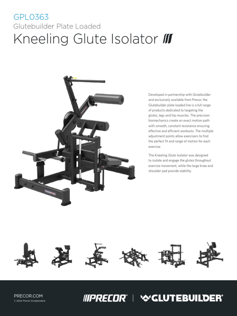 Precor_GluteBuilder_GPL0363_Kneeling_Glute_Isolator_Sales_Sheet | PDF