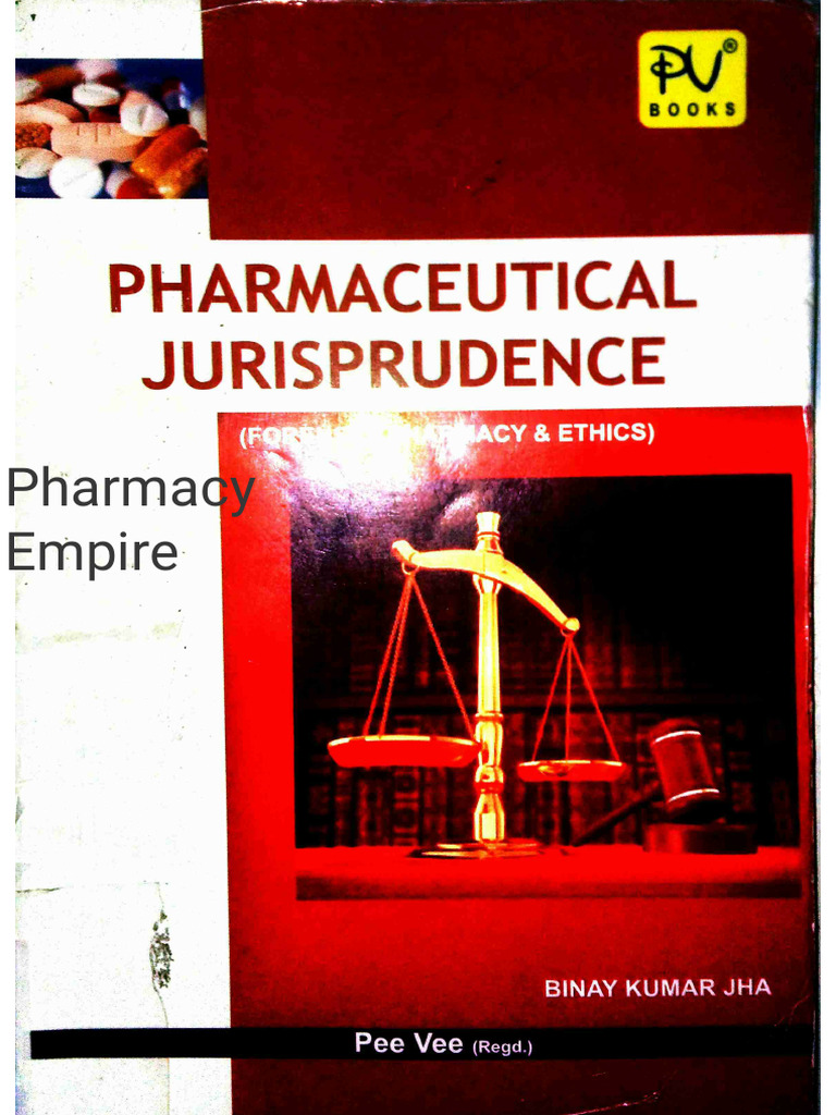 Pharmaceutical Jurisprudence (PV Publication) | PDF