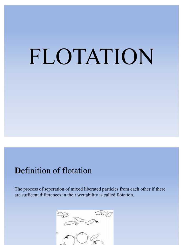 Flotation | PDF | Surfactant | Applied And Interdisciplinary Physics
