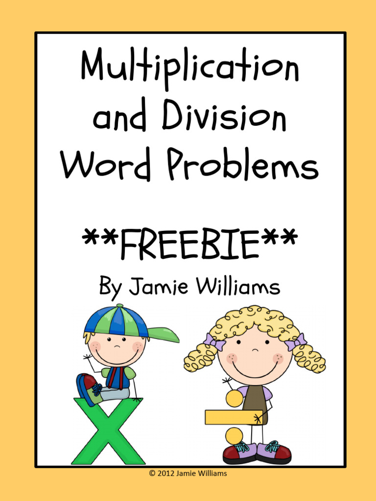 Multiplication and Division Word Problems FREEBIE : by Jamie Williams | PDF