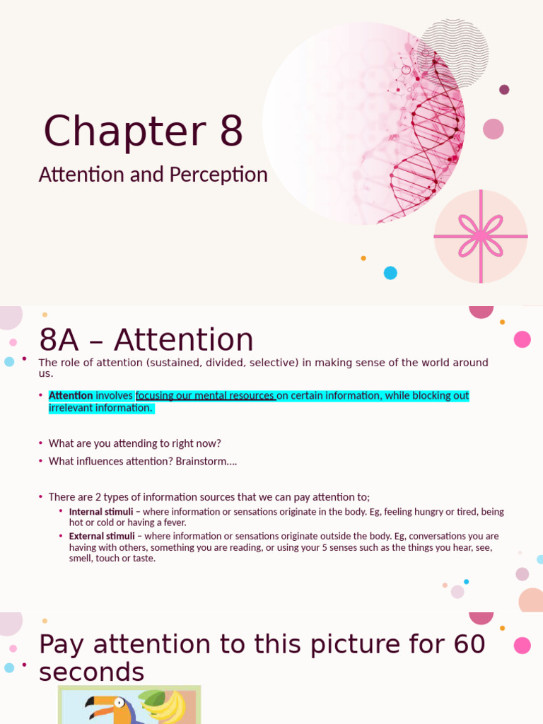 Chapter 8 Attention and Perception 2024 8A and 8B Modified 1 | PDF | Perception | Taste
