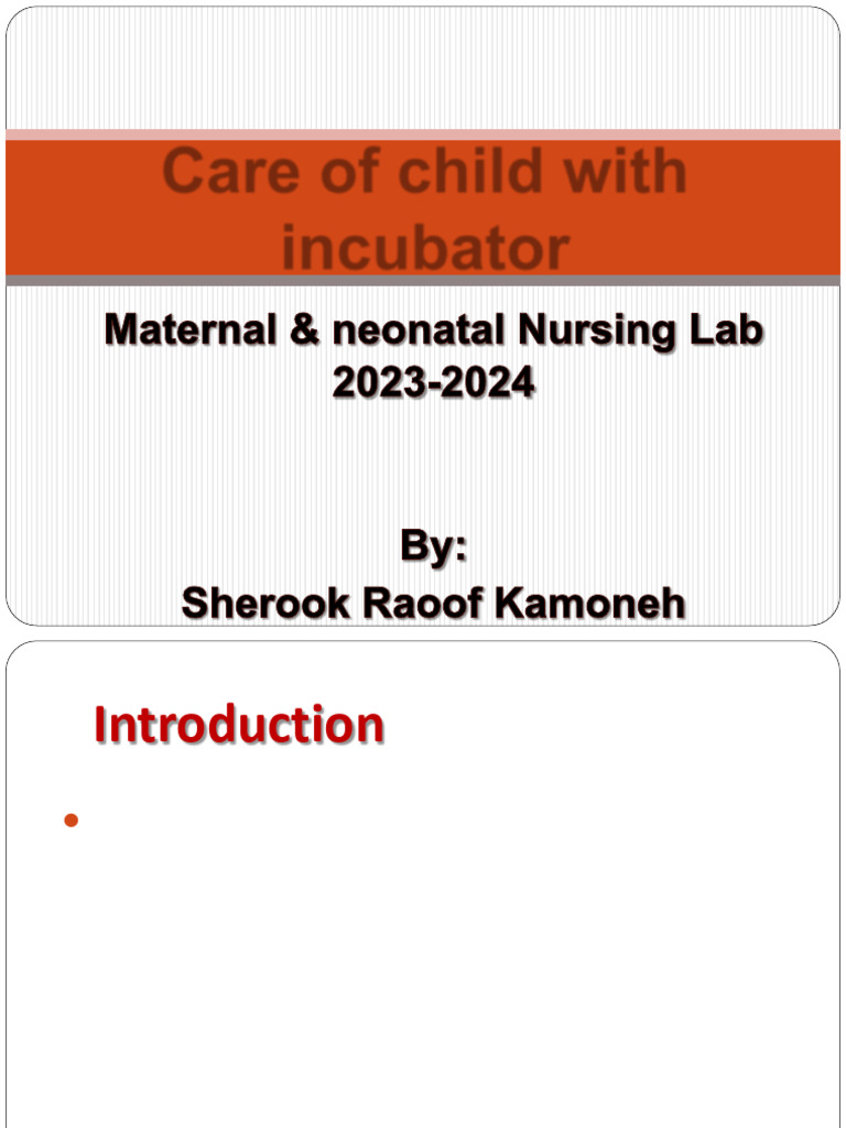 Care of Neonate With Incubator - 1 | PDF | Neonatal Intensive Care Unit ...