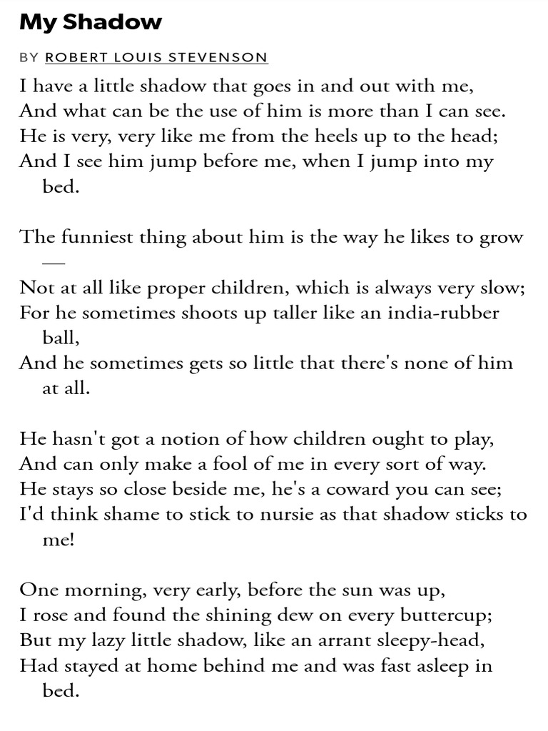 My Shadow by Robert Louis Stevenson Poetry Foundation | PDF