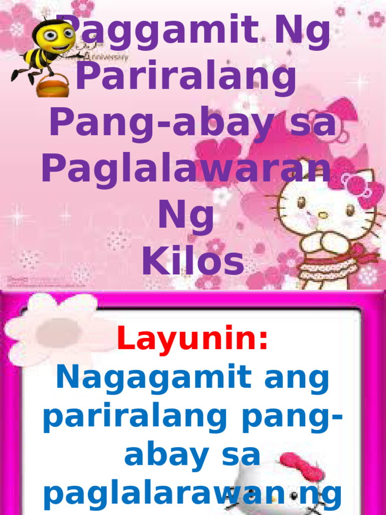 FILIPINO 4 PPT Q3 - Paggamit NG Pariralang Pang-Abay Sa Paglalarawan NG ...