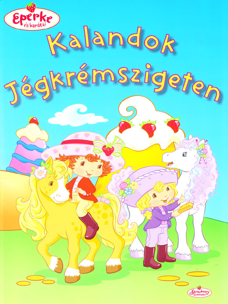 Eperke Es Baratai - Kalandok Jegkremszigeten Part1 | PDF