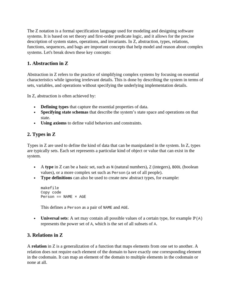 The Z notation is a formal specification language used for modeling and designing software ...