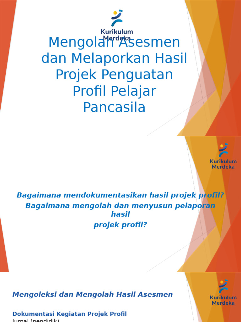 Mengolah Asesmen Dan Melaporkan Hasil Projek Penguatan Profil | PDF