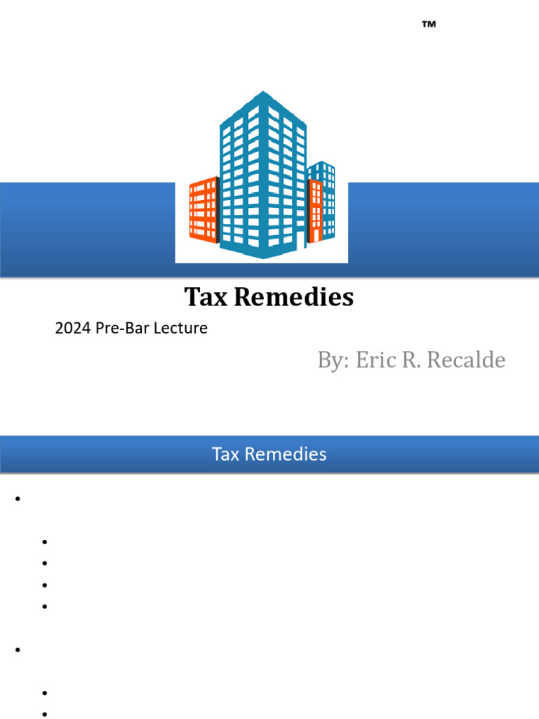 Presentation On Tax Remedies Judicial Remedies by Prof. Eric Recalde ...