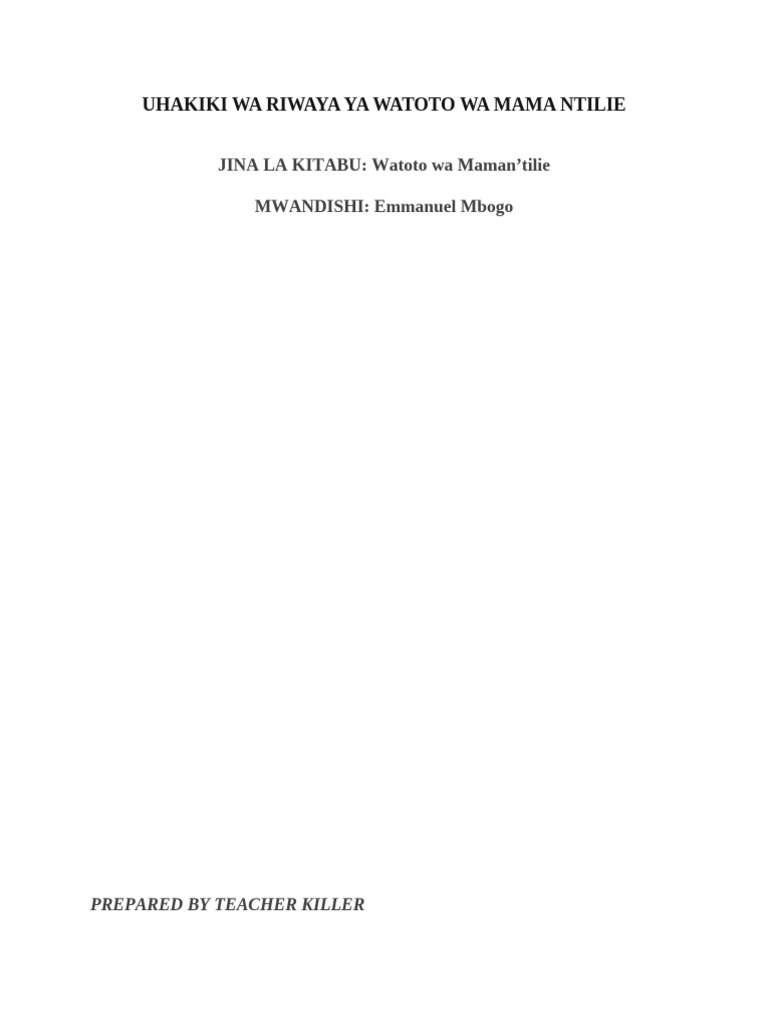 Uhakiki Wa Riwaya Ya Watoto Wa Mama Ntilie | PDF