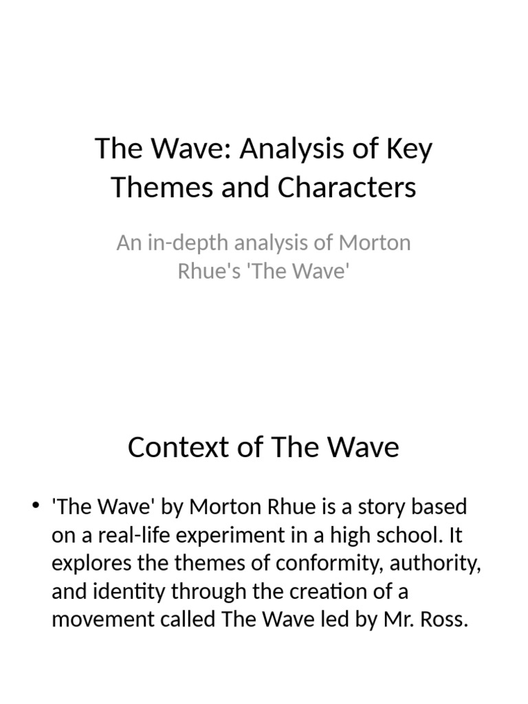 The Wave: Conformity and Authority Analysis | PDF