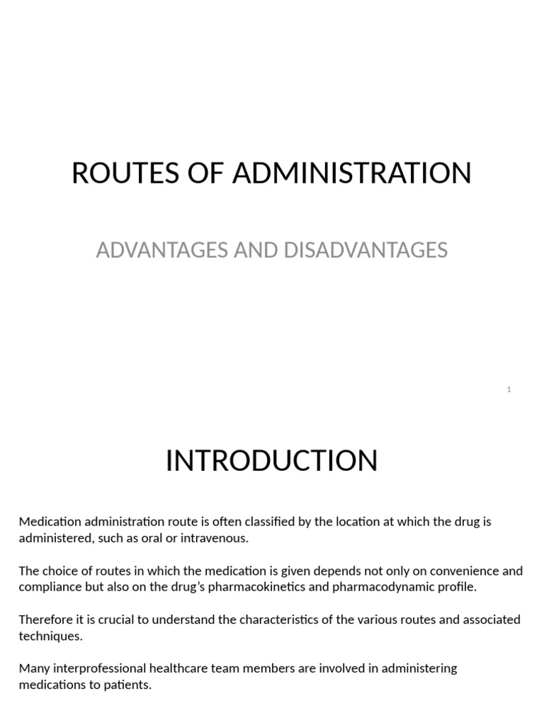 ROUTES OF ADMINISTRATION | PDF | Injection (Medicine) | Intravenous Therapy