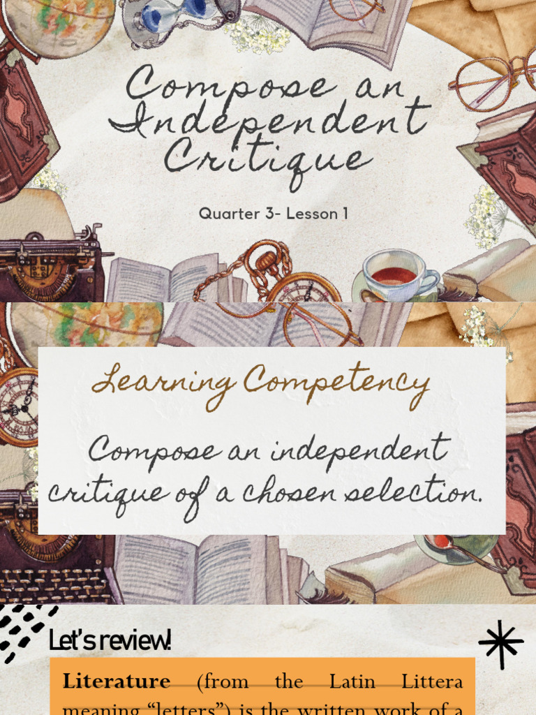 Quarter 3 Lesson 1 Compose an Independent Critique | PDF