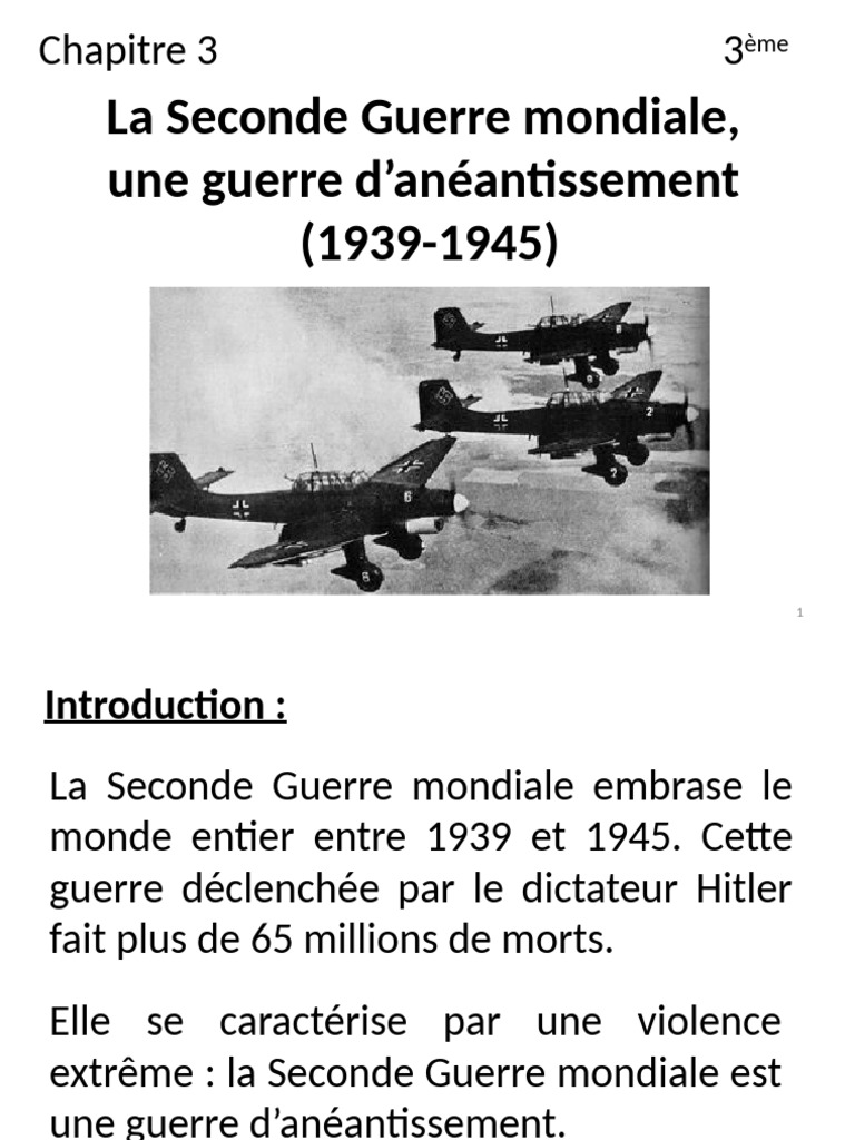 La Seconde Guerre mondiale : anéantissement | PDF | Seconde Guerre ...
