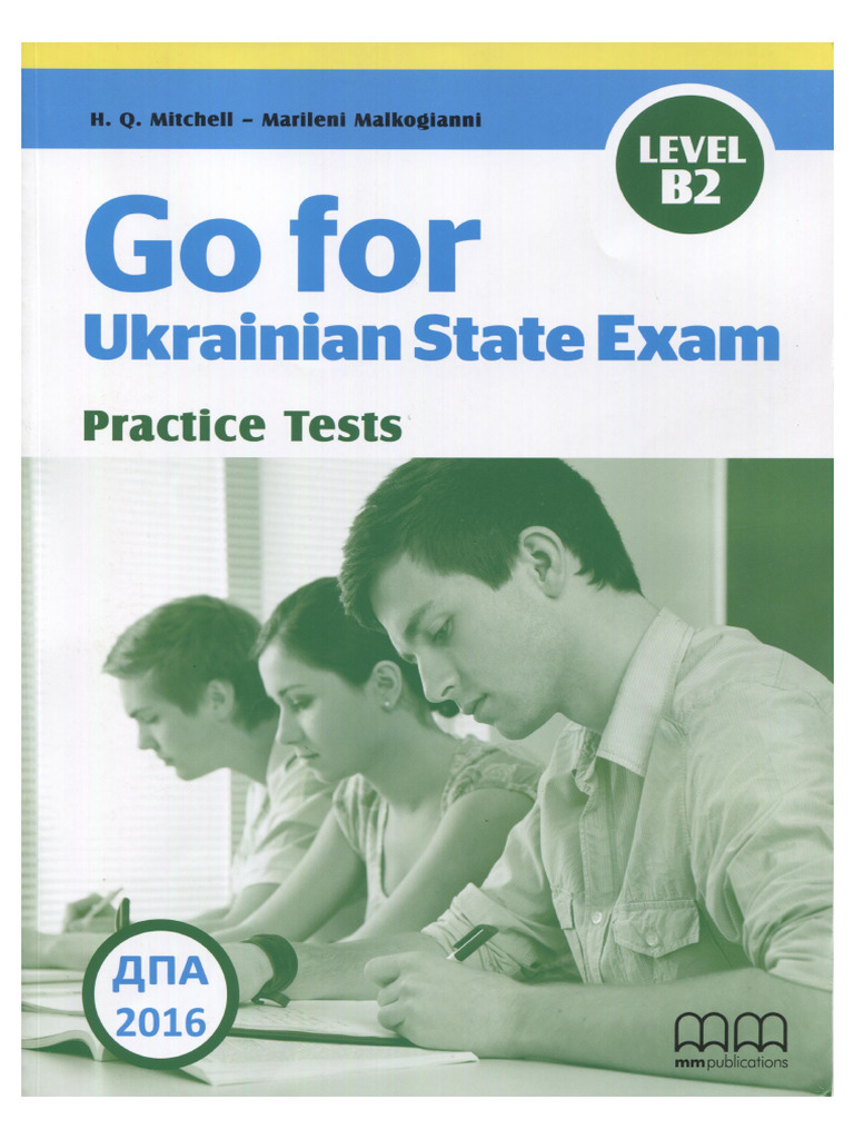 Go For Ukr - Exams - B2 - 2016 | PDF