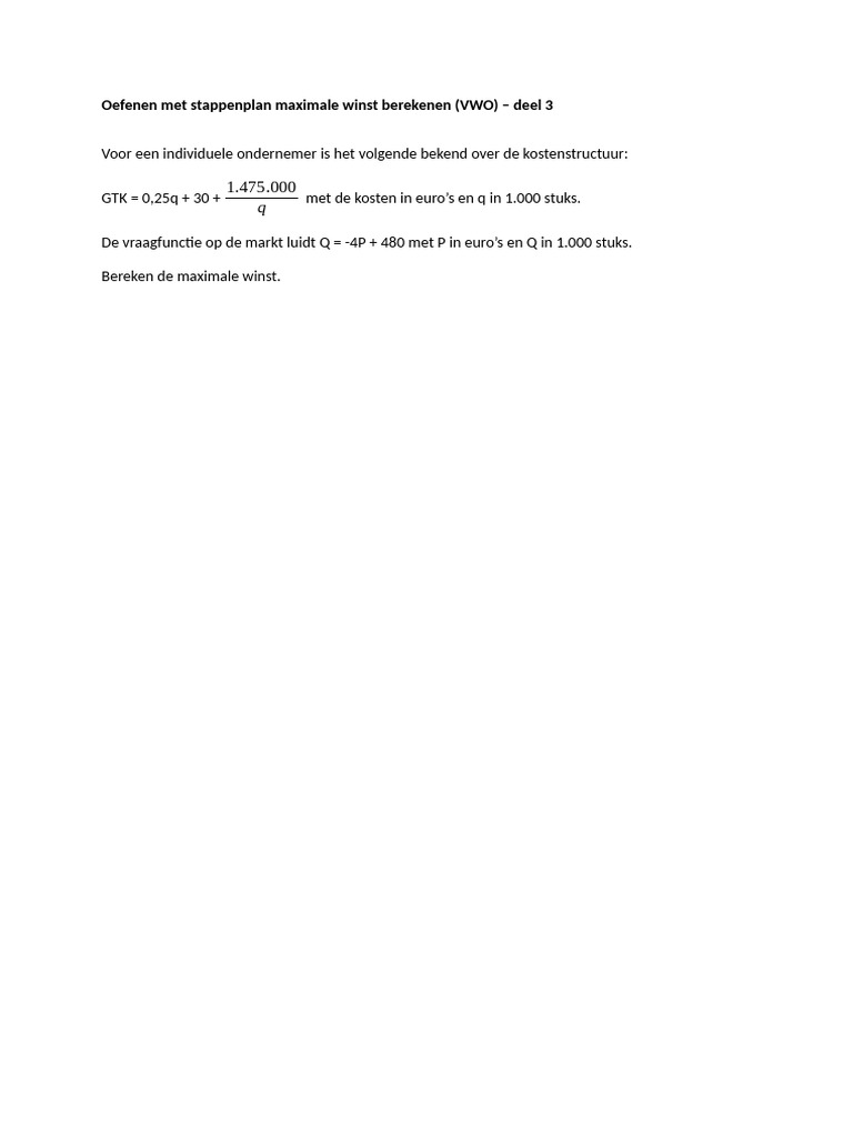 Oefenen Met Stappenplan Maximale Winst Berekeningen VWO Deel 3 Met ...