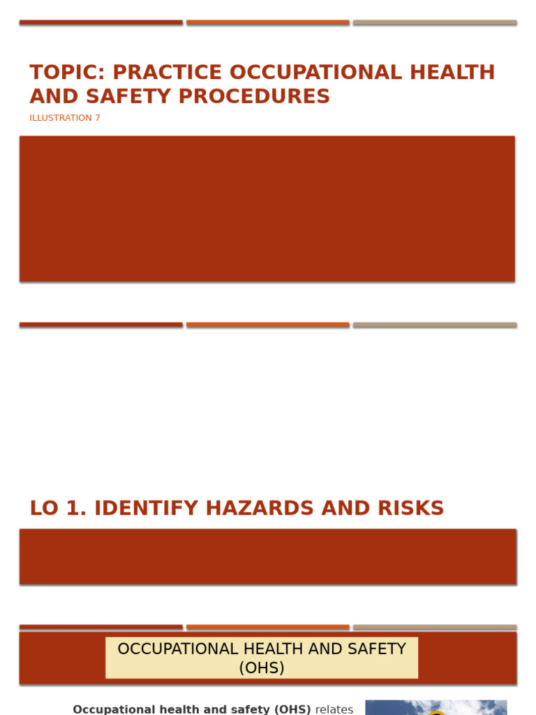 Topic: Practice Occupational Health and Safety Procedures: Illustration ...