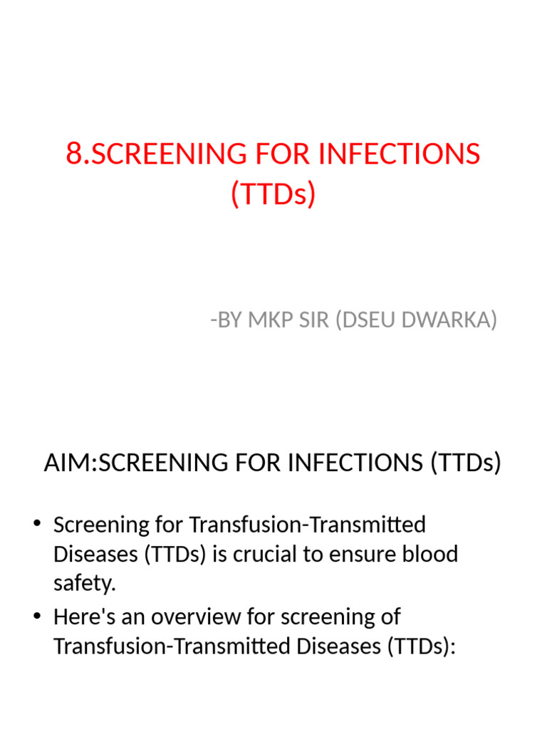8P. Screening for infections (TTDs) | PDF