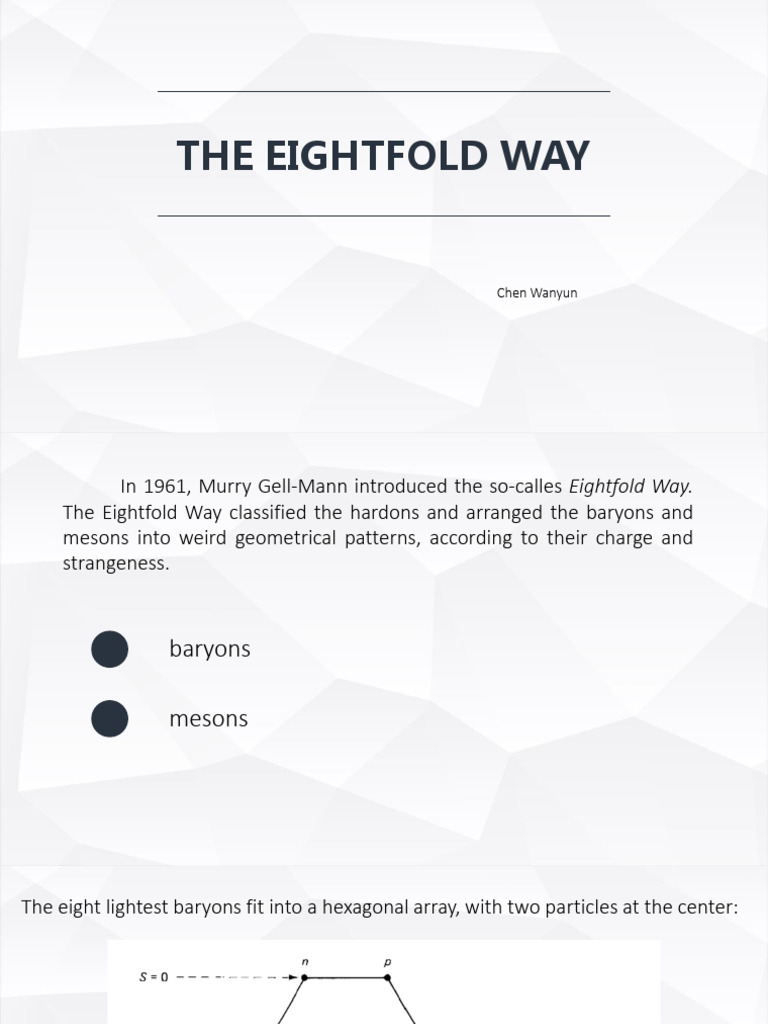 The Eightfold Way | PDF | Particle Physics | Quantum Chromodynamics