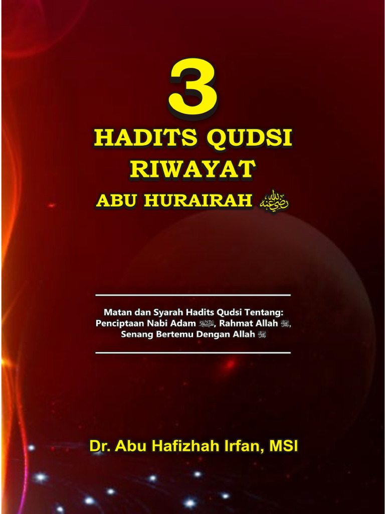 3 Hadits Qudsi Riwayat Abu Hurairah Sirah Nabawiyah Indonesia | PDF