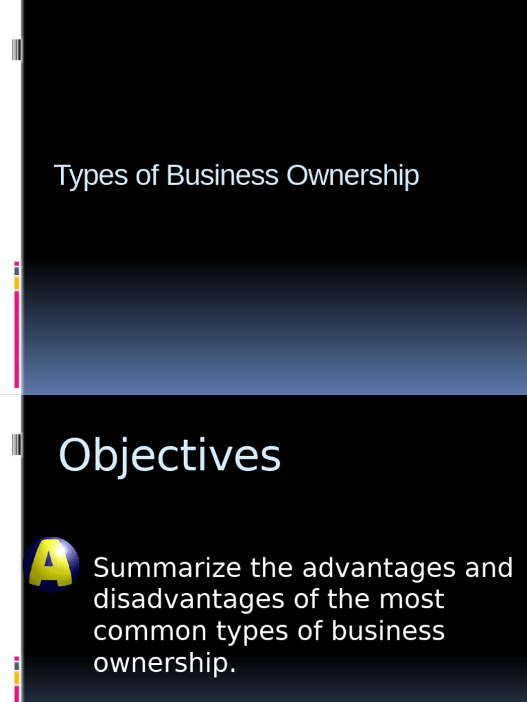 Business Ownership Types: Pros & Cons | PDF | Partnership | Corporations