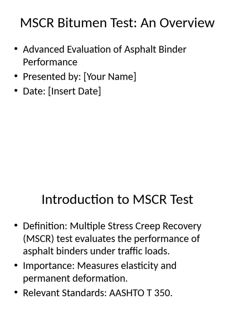 MSCR Bitumen Test Presentation | PDF | Creep (Deformation) | Elasticity ...