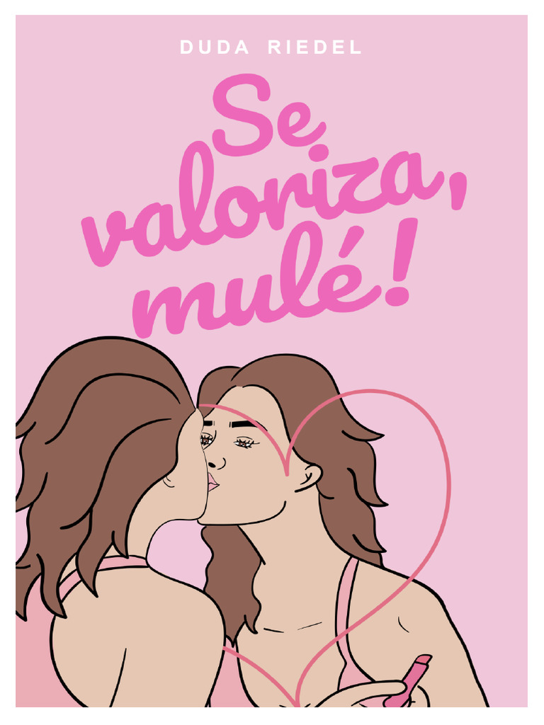 Se valoriza, Mulé | PDF | Amor | Sentimento